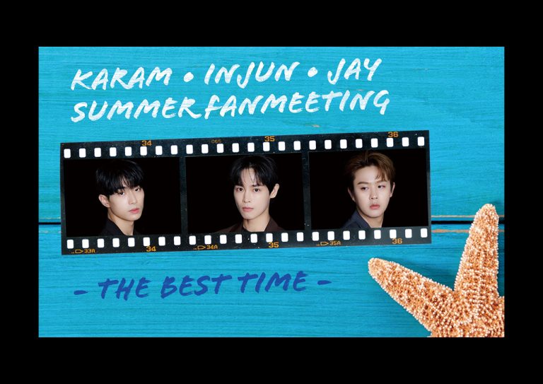 KARAM・INJUN・JAY Summer Fanmeeting ー The Best Time ー - 浅草花劇場